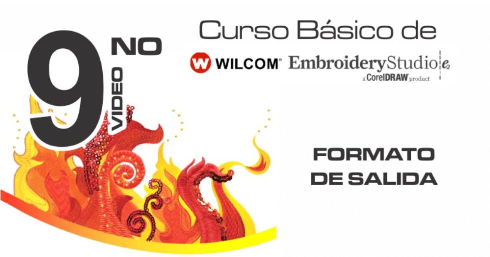 Curso: Formato de Salida para Máquina en Wilcom